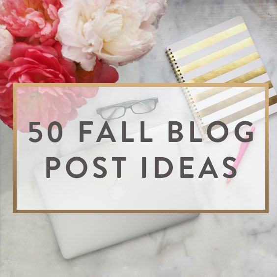 50 Fall Blog Post Ideas It Starts With Coffee Blog By Neely 50-fall-blog-post-ideas-it-starts-with-coffee-blog-by-neely