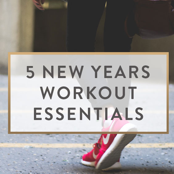 5 New Years Workout Essentials - It Starts With Coffee - Blog by Neely ...