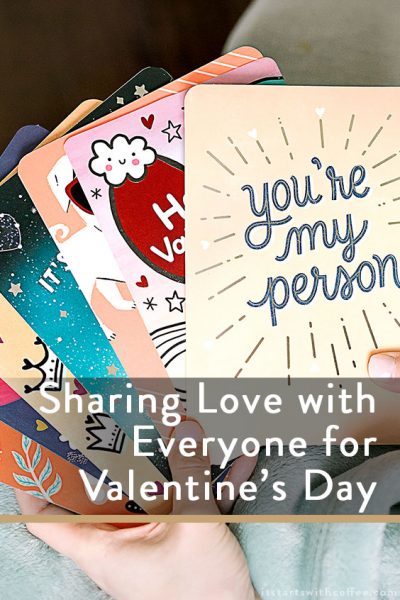 Sharing Love With Everyone For Valentine's Day - It Starts With Coffee ...