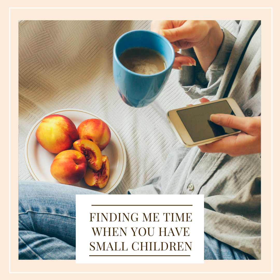 Finding Me Time When You Have Small Children - It Starts With Coffee ...