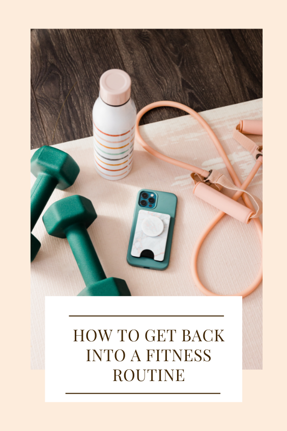 How To Get Back Into A Fitness Routine - It Starts With Coffee - Blog ...