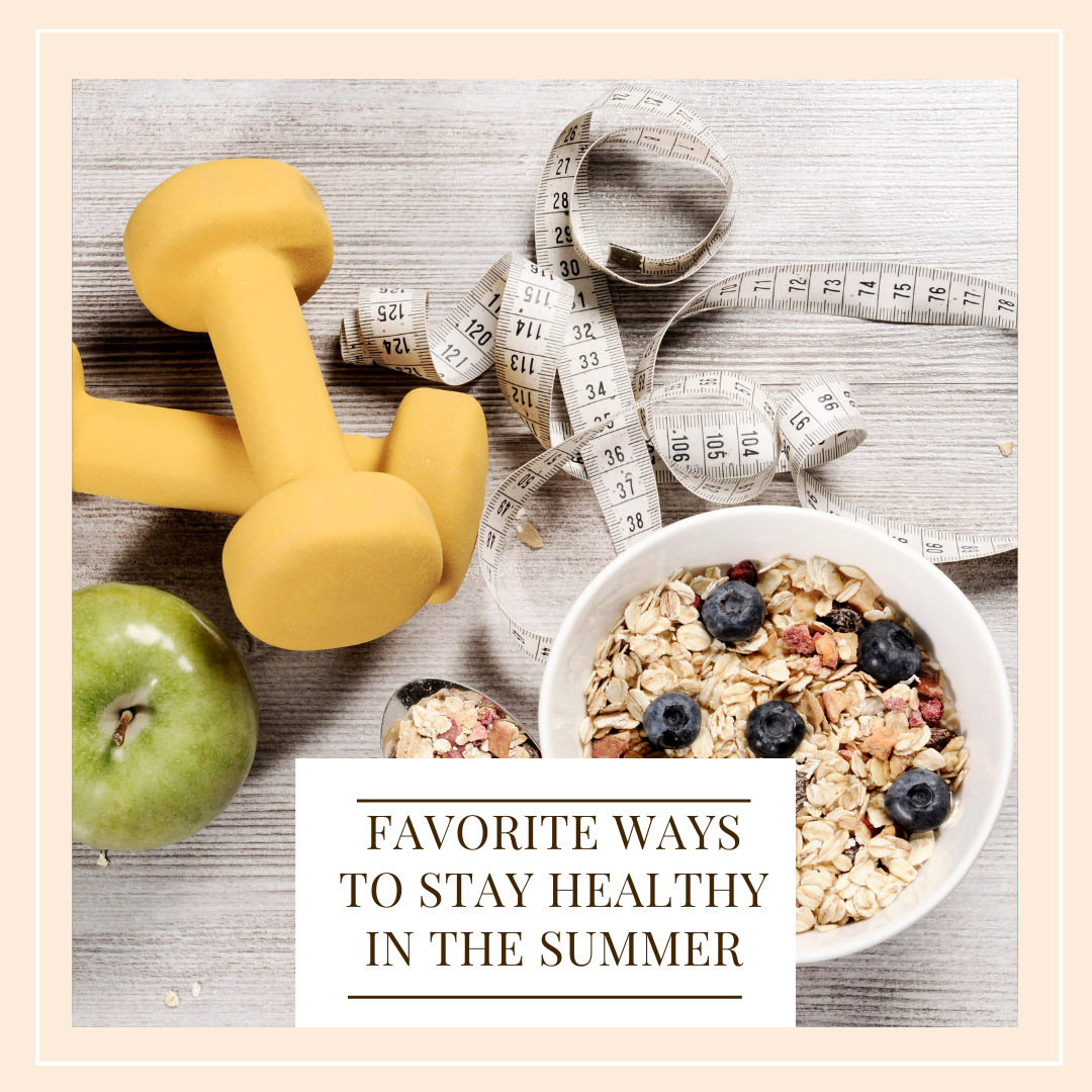 Favorite Ways To Stay Healthy In The Summer - It Starts With Coffee ...